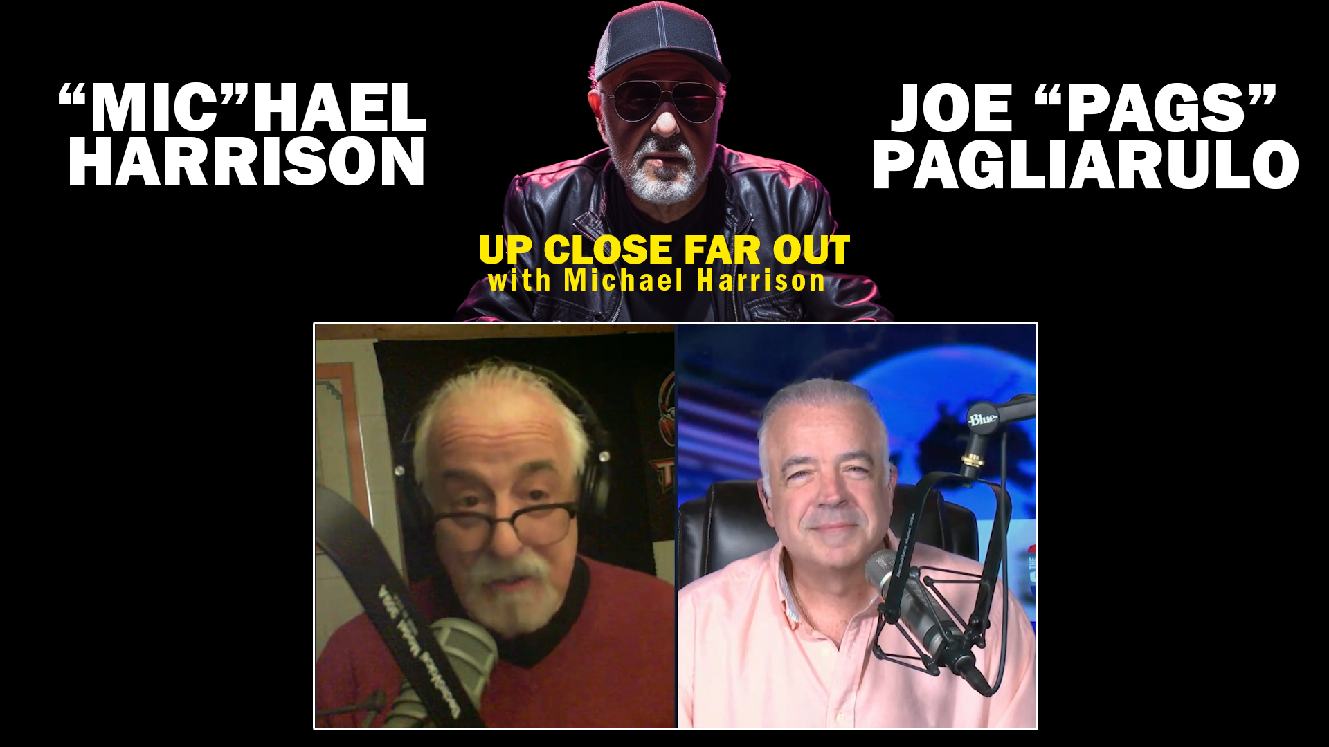 Joe “Pags” Pagliarulo is this Week’s Guest on Harrison Video Podcast ...